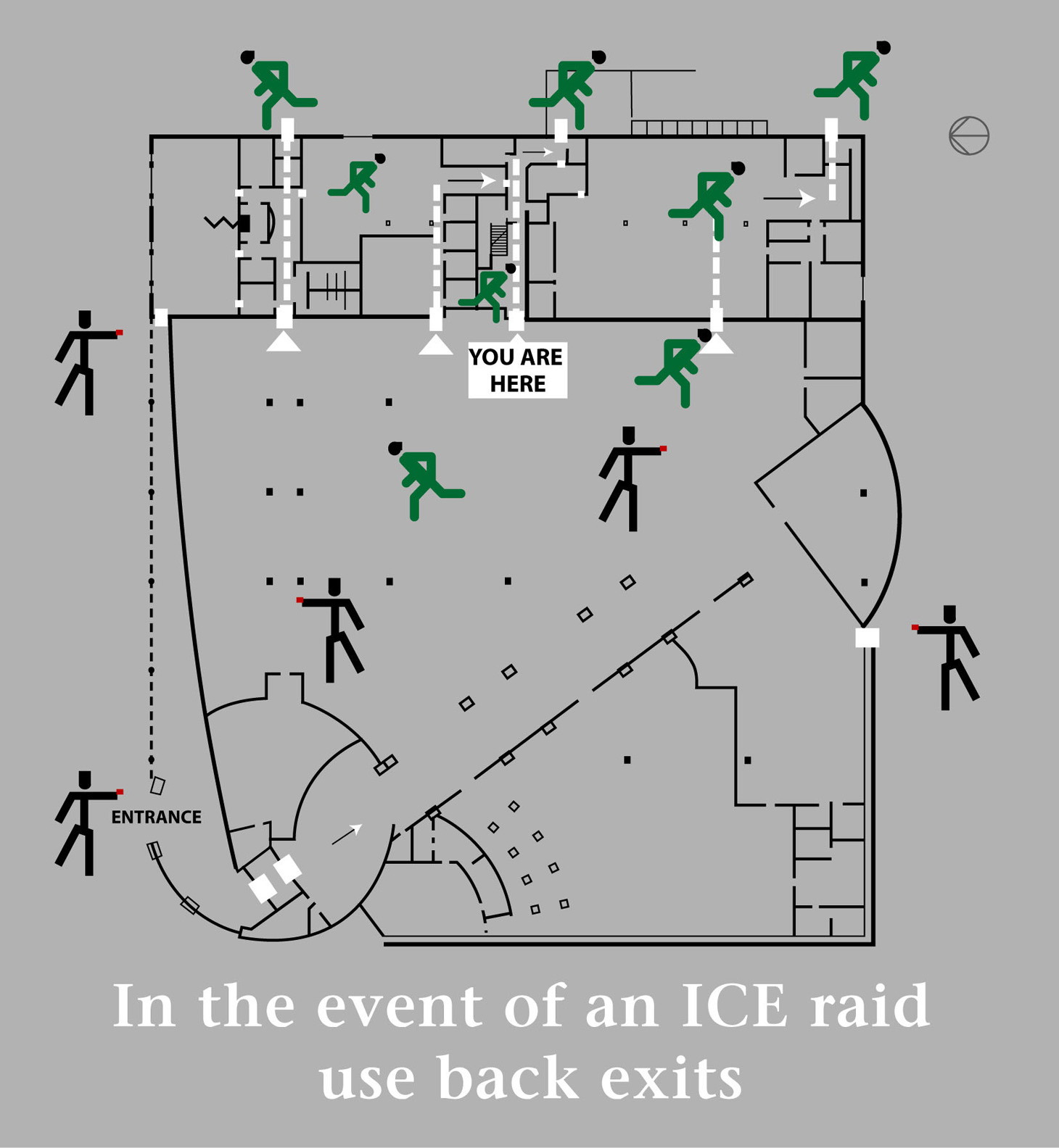 In the Event of an ICE Raid, Please Follow These Signs